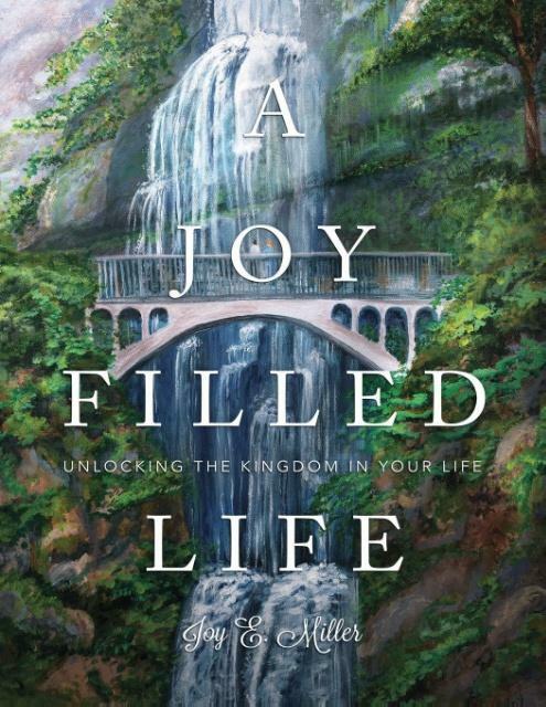 A Joy Filled Life von Joy E. Miller (2015, Taschenbuch) online kaufen ...