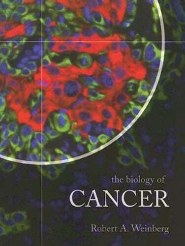 The Biology of Cancer by PhD Weinberg, Robert A: New 9780815340768| eBay
