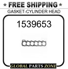 1539653 - GASKET-CYLINDER HEAD for Caterpillar (CAT) | eBay