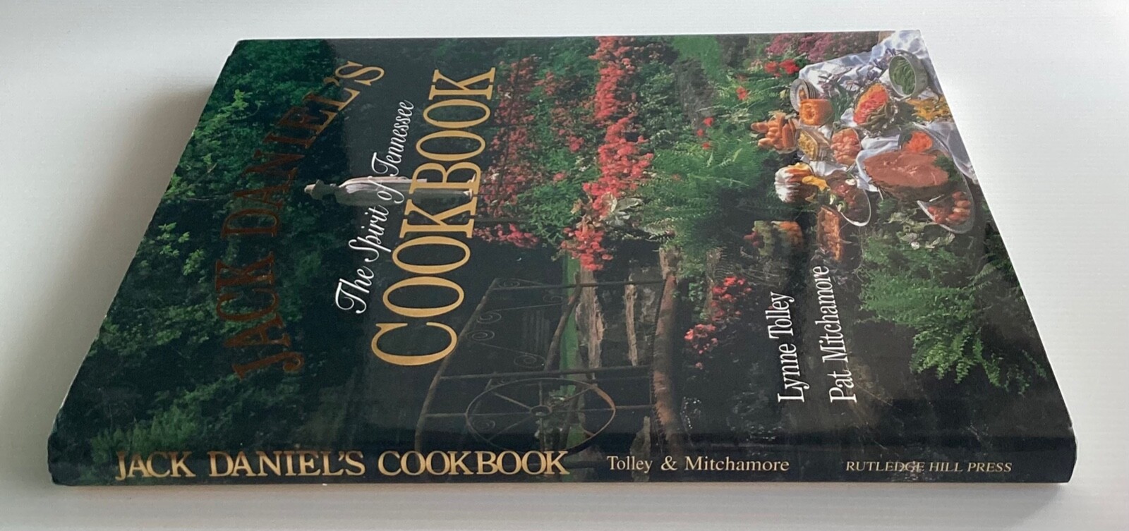 Jack Daniel’s The Spirit of Tennessee Cookbook by Tolley and Mitchamore ...