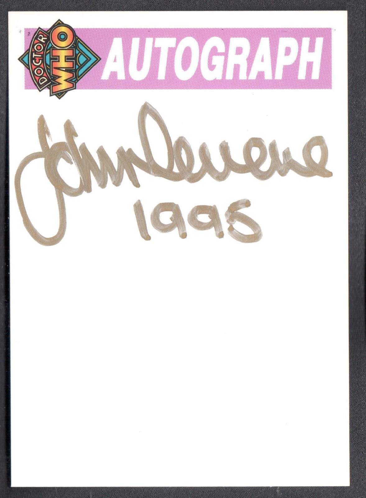 DOCTOR WHO by CORNERSTONE 1995 Autograph Card of JOHN LEVENE as John ...
