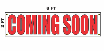 COMING SOON Banner Sign 2x8 for Business Shop Building Store Front | eBay