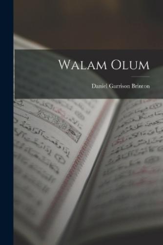Walam Olum by Daniel Garrison Brinton (2022, Trade Paperback) for sale ...
