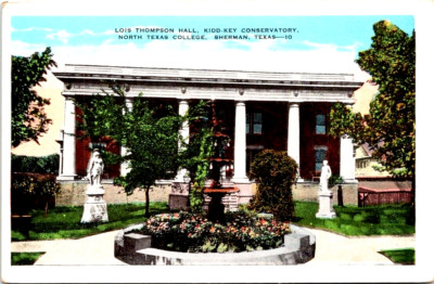 Postcard Sherman Texas Lois Thomas Hall Kidd Key Conservatory N Texas ...