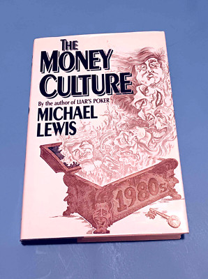 The Money Culture - Hardcover By Lewis, Michael -Excellent condition ...