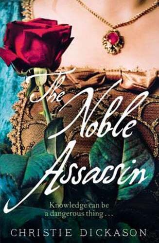 The Noble Assassin by Christie Dickason: New | eBay