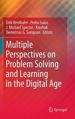 Multiple Perspectives on Problem Solving and Learning in the Digital Age by Dirk | eBay