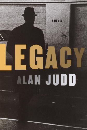 Legacy by Alan Judd (2003, Hardcover) for sale online | eBay