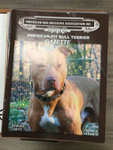 ADBA American Pit Bull Terrier Gazette Magazine Book 2011 Vol 35 Issue ...