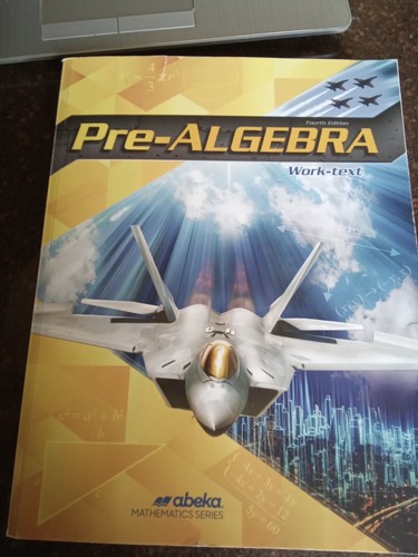 Abeka Pre Algebra Student Work-text Fourth Edition - ACCEPTABLE | eBay