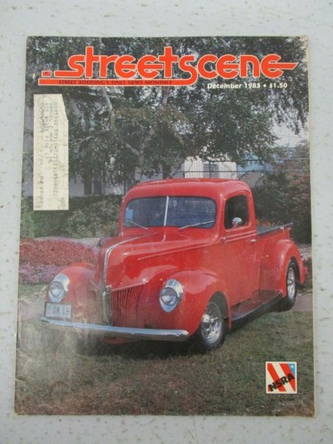 STREET SCENE MAGAZINE DECEMBER 1983 10TH ANNUAL NSRA NAT SOUTH 2ND ...