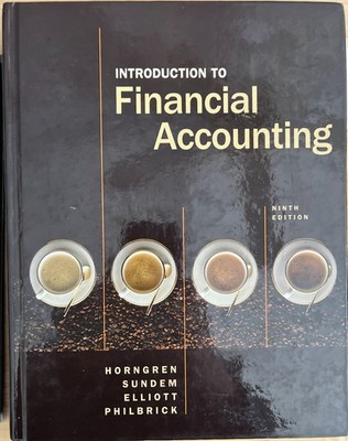 Introduction to Financial Accounting by Gary L. Sundem, Donna Philbrick ...