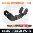 CENTRE ROCKER ARM - NATURAL - TO SUIT 60MM WIDE EYE TO EYE ROCKER ...