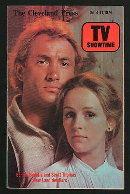 1974 TV SHOWTIME GUIDE~BONNIE BEDELIA & SCOTT THOMAS in THE NEW LAND ...
