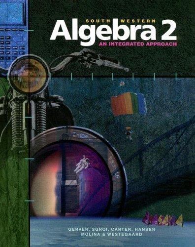 Algebra 2 : An Integrated Approach by Southwestern Educational ...
