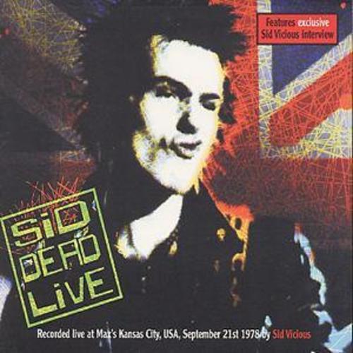 Sid Vicious : Sid Dead Live CD (2001) Highly Rated eBay Seller Great ...
