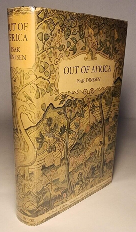 1938 'OUT OF AFRICA' by DINESEN 1ST AM ED FINE EX-BERNIE TAUPIN & TONI ...