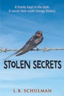 Stolen Secrets - Hardcover By Schulman, LB - GOOD 9781629797229| eBay