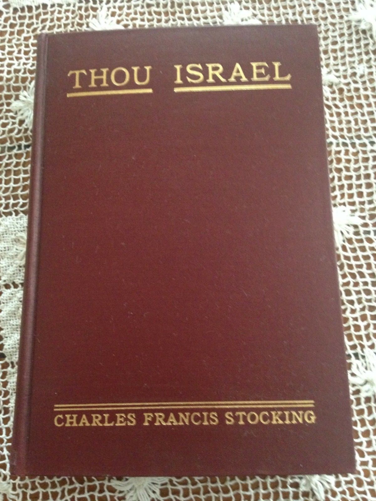 THOU ISRAEL Charles Francis Stocking HBDJ 1931 25th Edition | eBay