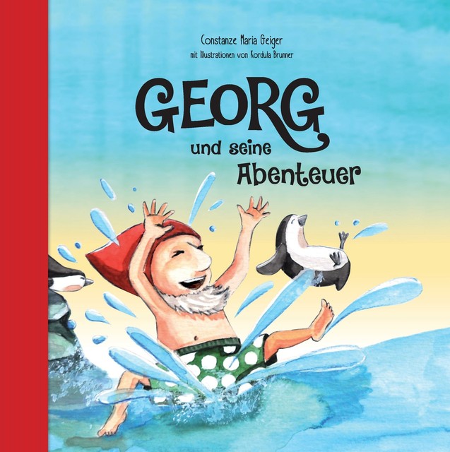 Georg und seine Abenteuer von Constanze Maria Geiger (2017, Gebundene ...