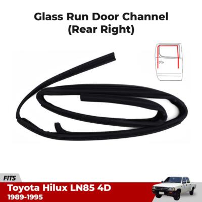 Glass Run Door Channel Rear RH Fits Toyota Hilux LN85 4D Ute Truck 1989 ...