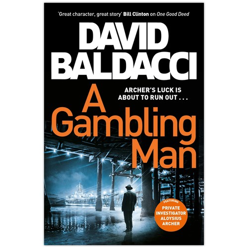 A Gambling Man (Aloysius Archer series, 2) by David Baldacci 2021 ...