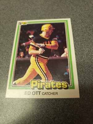 1981 Donruss Pittsburgh Pirates Baseball Card #133 Ed Ott | eBay