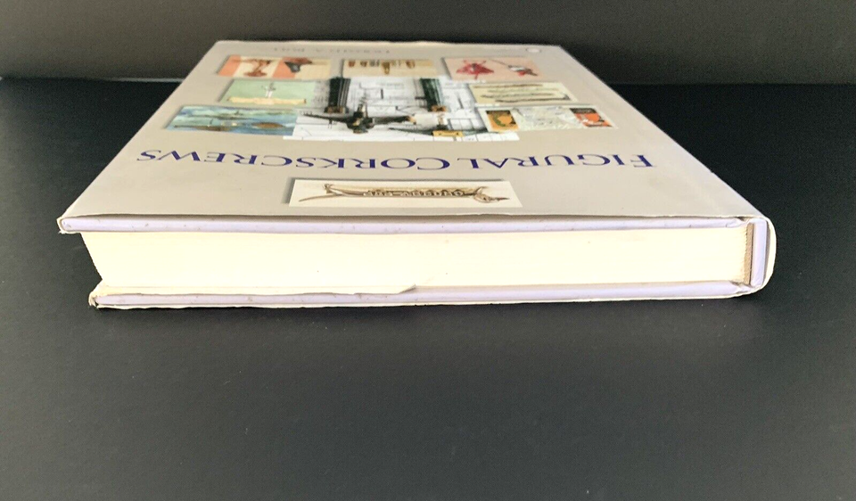 Figural Corkscrews by Donald Bull 2009 Hardcover with Dustjacket ...