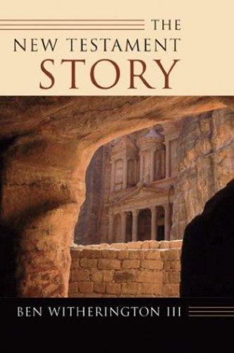 The New Testament Story by Witherington, Ben 9780802827654| eBay