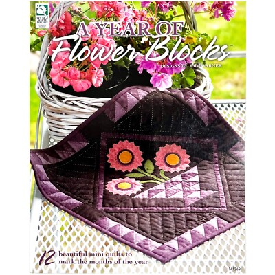 A Year of Flower Blocks by Jodi Warner, 12 Seasonal Mini Quilts, 2007 ...