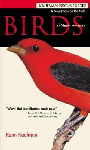 Birds of North America (Kaufman Focus Guides) - Paperback - VERY GOOD ...