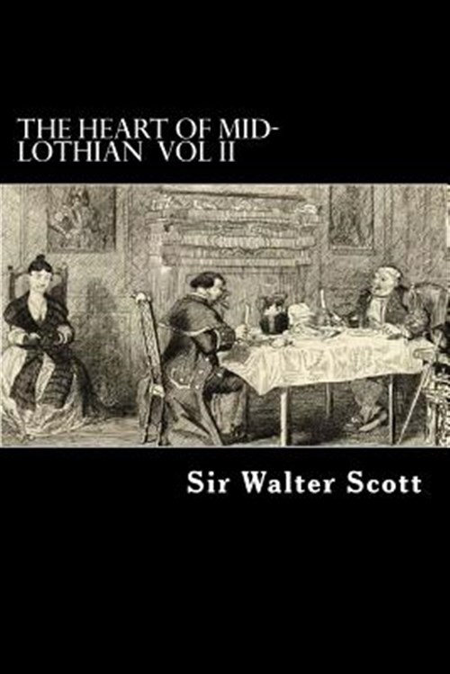 Heart of Mid-lothian, Paperback by Scott, Walter, Sir; Struik, Alex ...