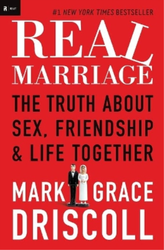 Mark Driscoll Grace Driscoll Real Marriage (Poche) | eBay