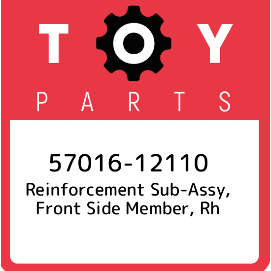 57016-12110 Toyota Reinforcement sub-assy, front side member, rh ...