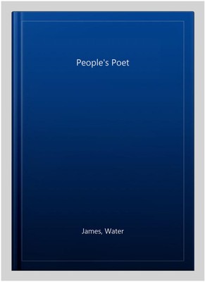 People's Poet, Paperback by James, Water, Like New Used, Free shipping ...