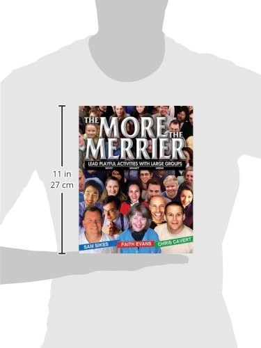 More the Merrier : Lead playful activities with large groups Why What ...