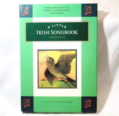 A Little Irish Songbook 1st Erition Hardback Book With 27 Classic Irish ...