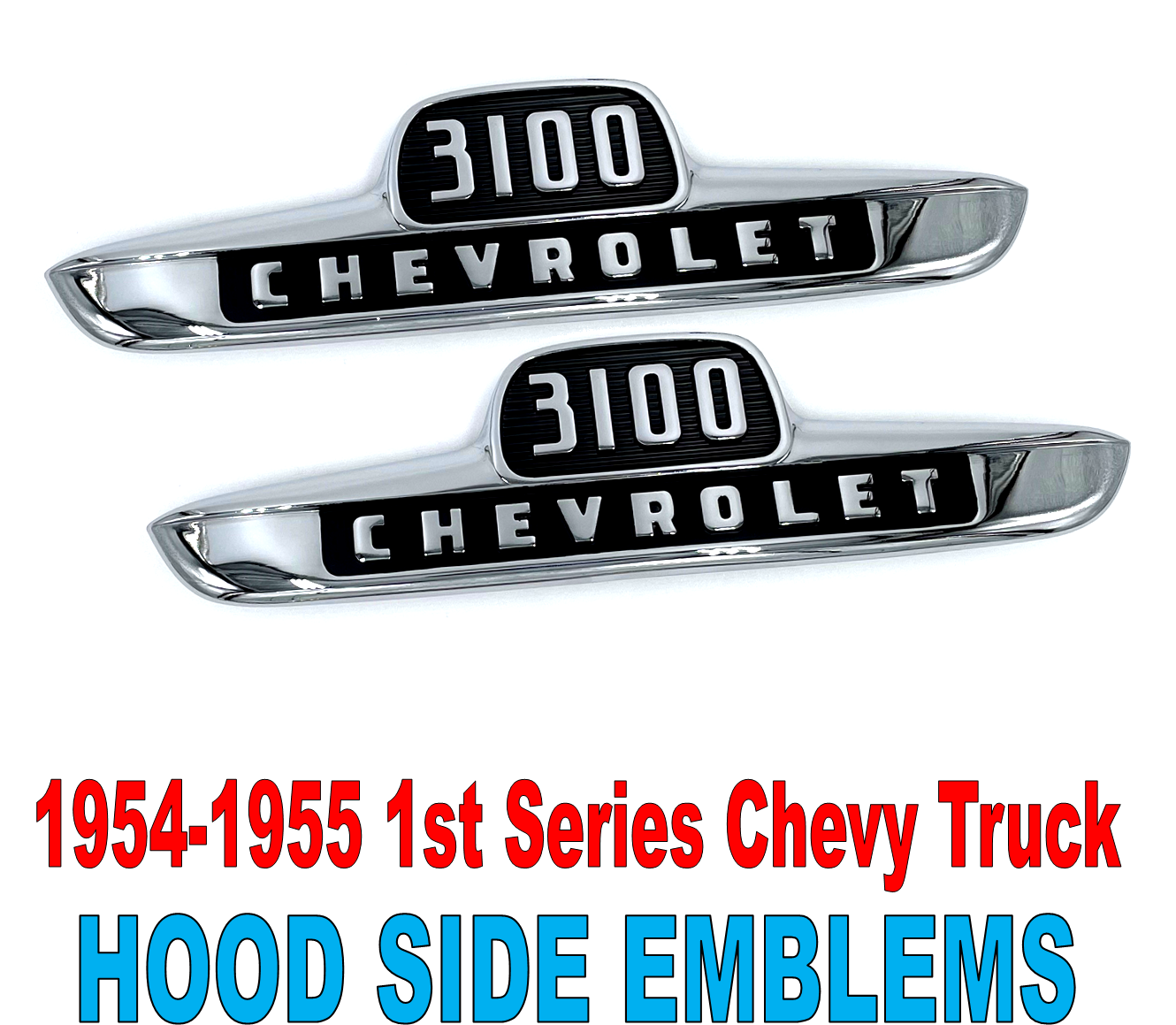 1954-1955 1stSeries Chevy Pickup Truck Hood Side Emblem Brand New 3100 ...