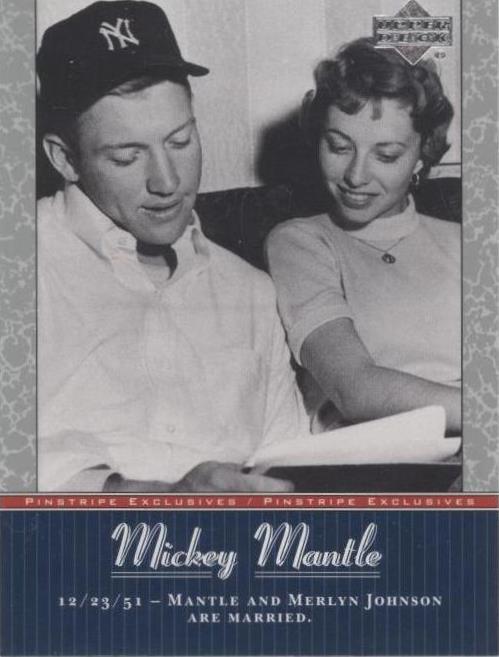 2001 Upper Deck - Pinstripe Exclusives Mickey Mantle #MM9 Merlyn Mantle ...