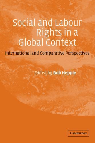 Social and Labour Rights in a Global Context : International and ...