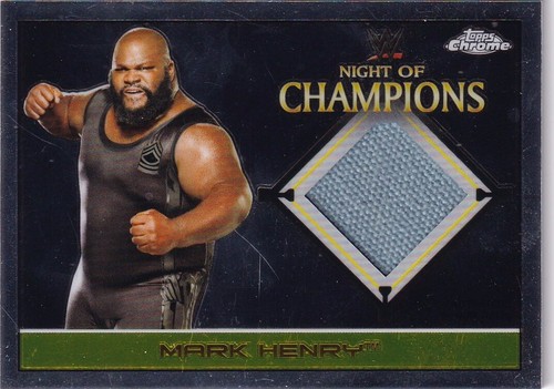 Mark Henry WWE Authentic Ring Mat Canvas Relic Topps Chrome Trading ...