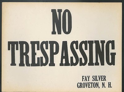NO TRESPASSING sign Fay Silver Groveton NH ca 1920s | eBay