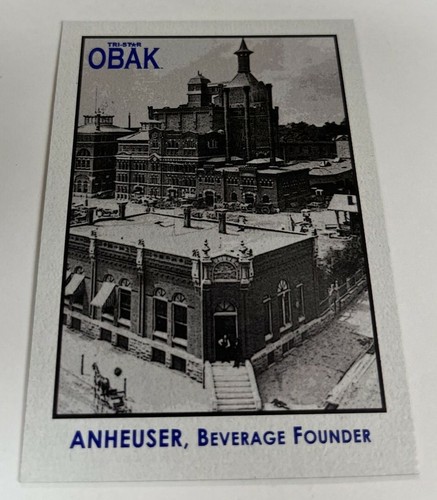 2010 Tristar Obak Baseball #63 Eberhard Anheuser (Co-founder, Anheuser ...