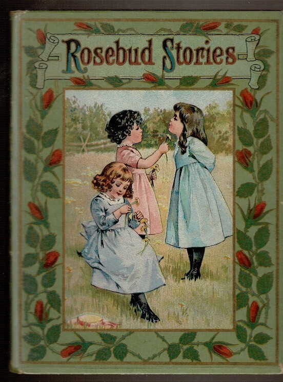 ROSEBUD STORIES by Humphrey, Maud | eBay