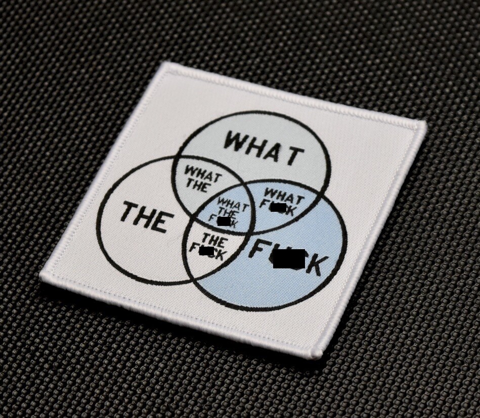 What The F**k Venn Diagram Woven Morale Patch WTF Hook/Loop Backing | eBay