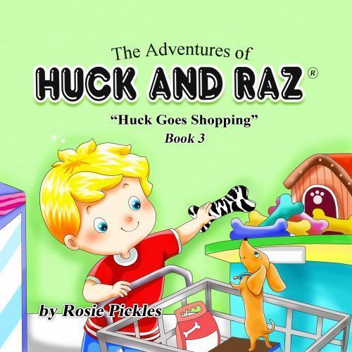 Adventures of Huck and Raz : Huck Goes Shopping by Not Available (2013 ...