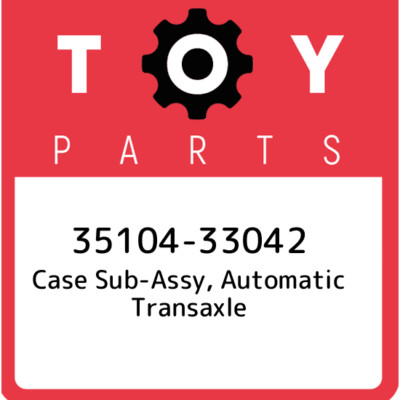 35104-33042 Toyota Case sub-assy, automatic transaxle 3510433042, New ...