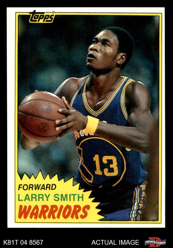 1981 Topps #75 Larry Smith W Warriors RC Bowling Green 6 - EX/MT | eBay