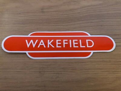 RAILWAY / TRAIN TOTEM STATION SIGN - WAKEFIELD | eBay UK