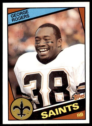 1984 TOPPS* GEORGE ROGERS NEW ORLEANS SAINTS #305 | eBay